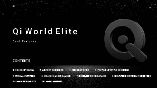 Qi World Elite Card Features